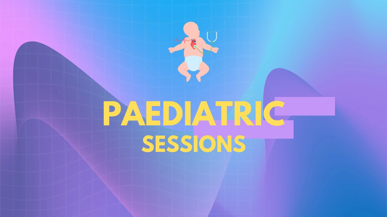 Paeds Practice Sessions
